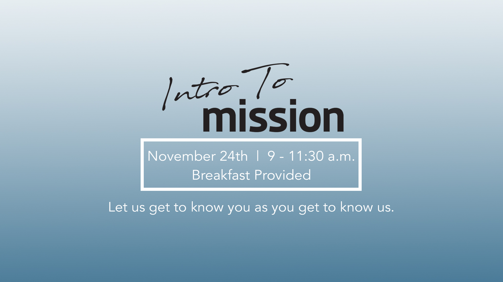 What To Expect - Mission Church